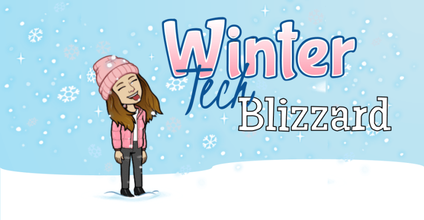 Winter Tech Blizzard 2021 – Infinitely Teaching